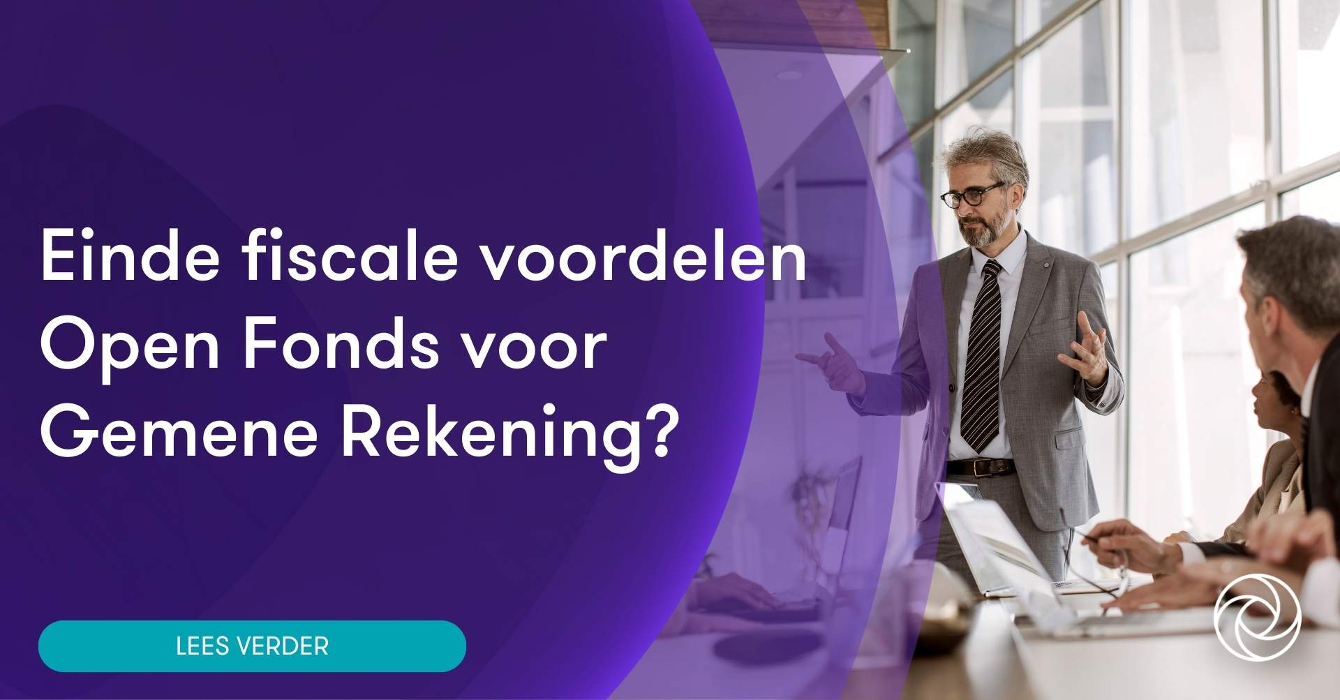 Einde fiscale voordelen Open Fonds voor Gemene Rekening? | Grant Thornton