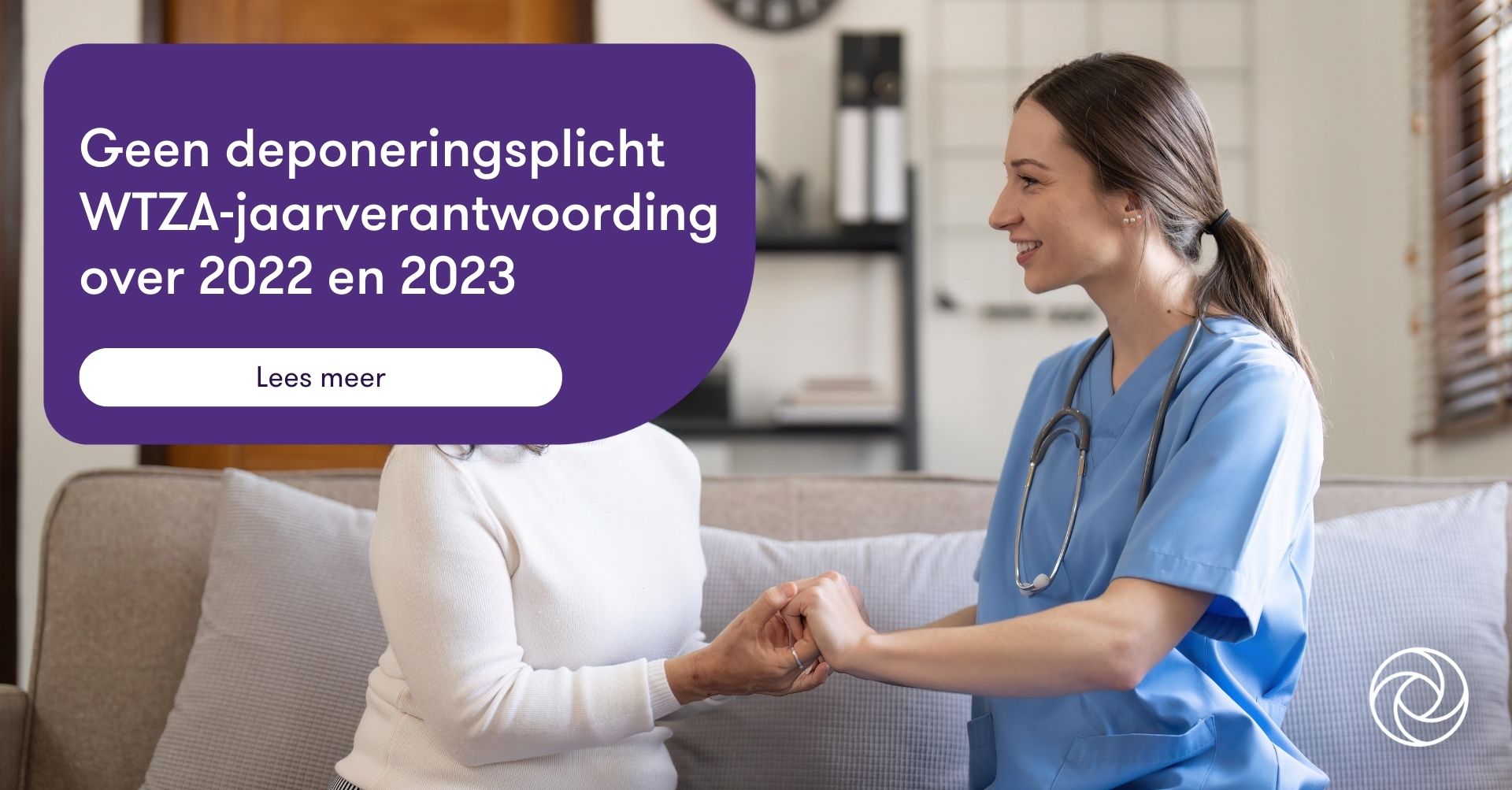 Geen deponeringsplicht WTZA-jaarverantwoording over 2022 en 2023 ...
