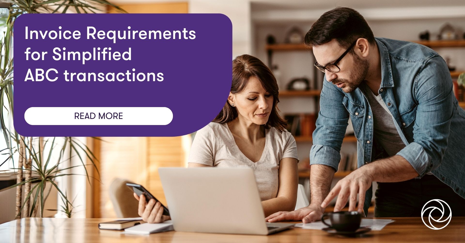 Invoice Requirements for Simplified ABC transactions | Grant Thornton