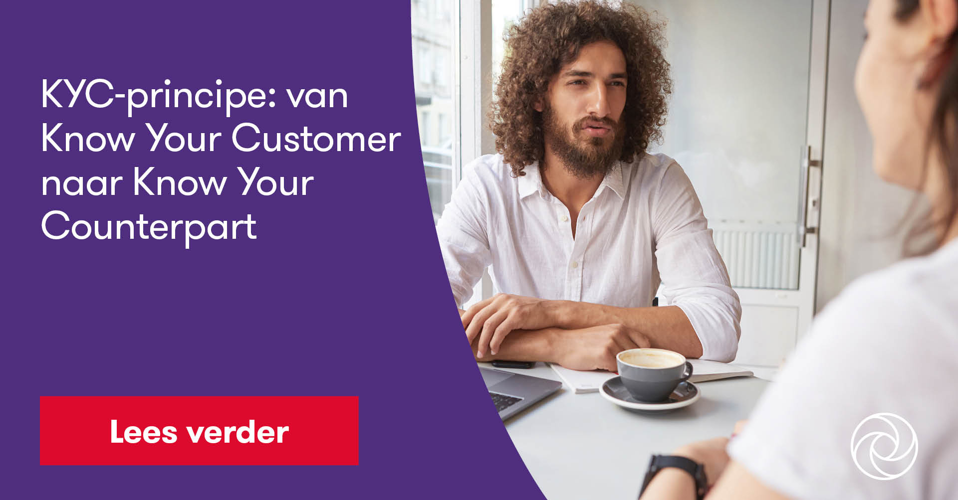 Van Know Your Customer naar Know Your Counterpart | Grant Thornton