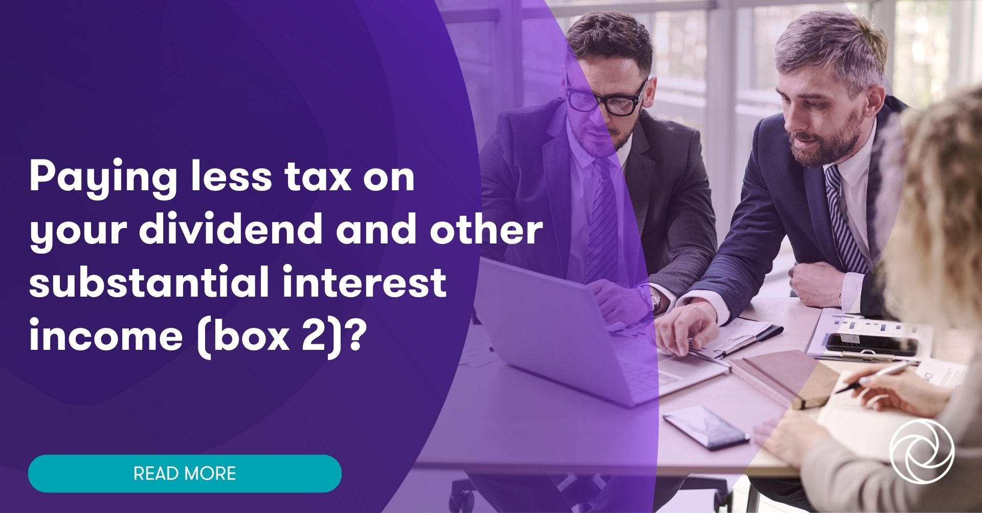 Paying less tax on your dividend and other substantial interest income ...