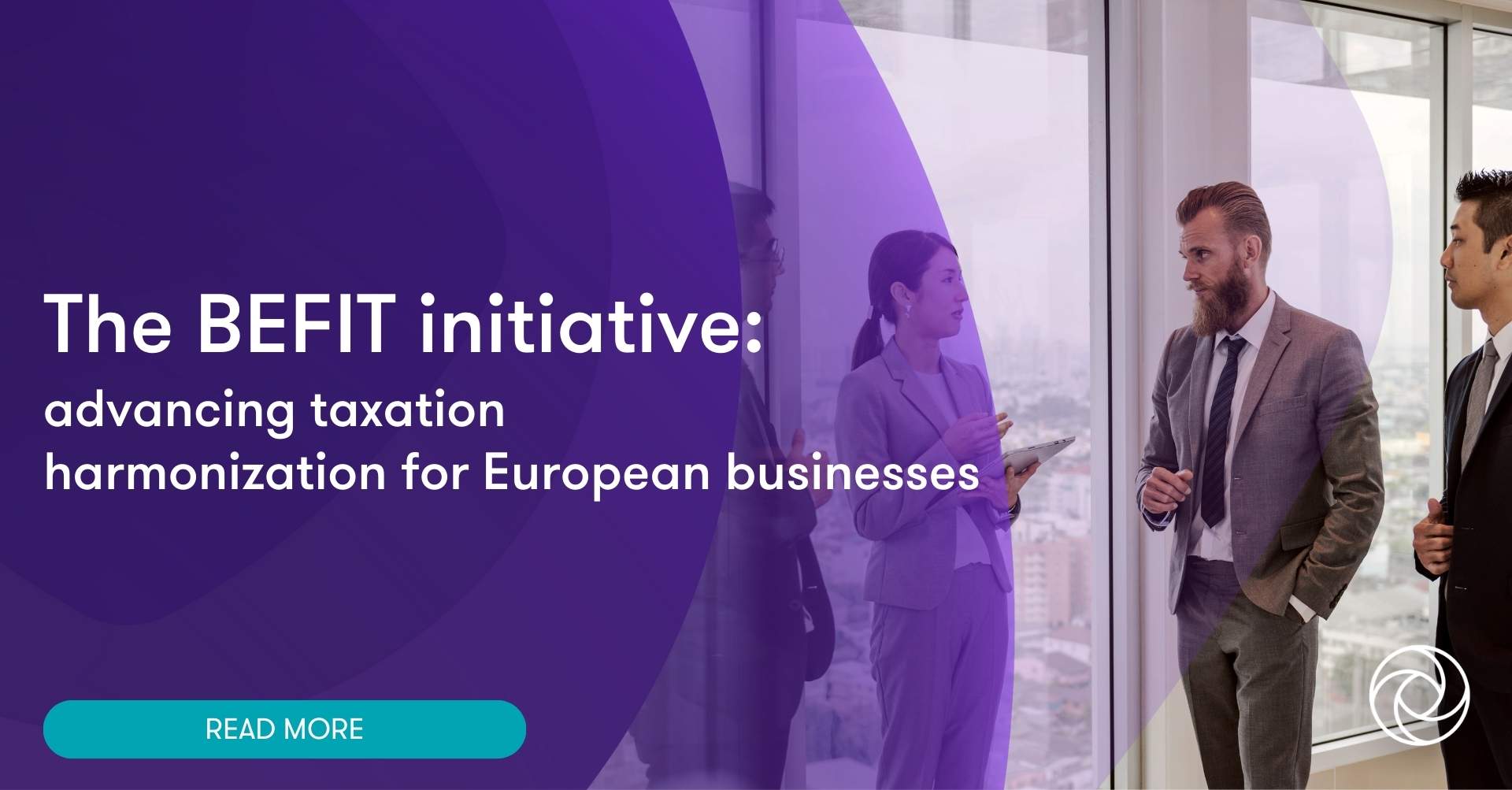 The BEFIT initiative: advancing taxation harmonization for European ...