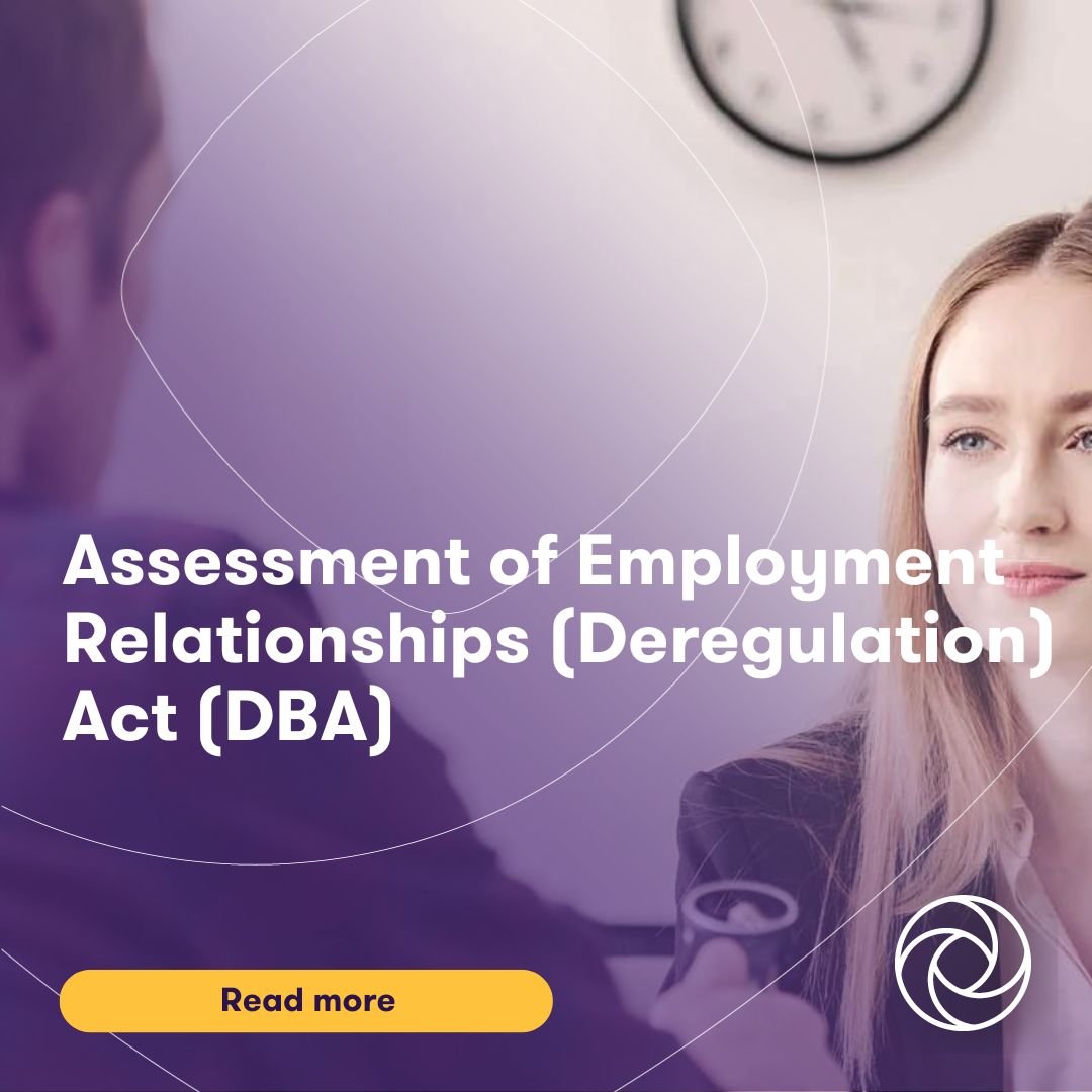 Assessment of Employment Relationships (Deregulation) Act (DBA) | Grant Thornton