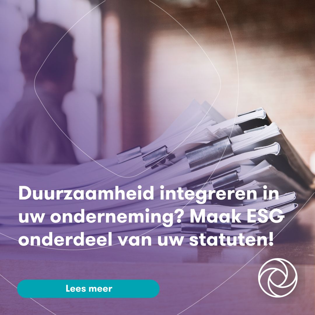 Duurzaamheid integreren in uw onderneming? Maak ESG onderdeel van uw ...