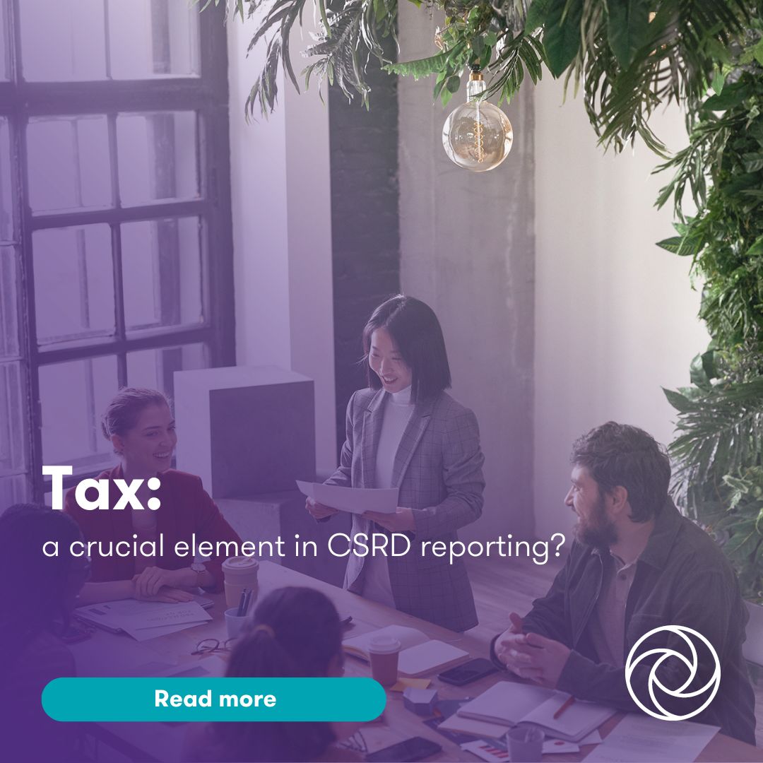 Tax: a material element in CSRD reporting? | Grant Thornton