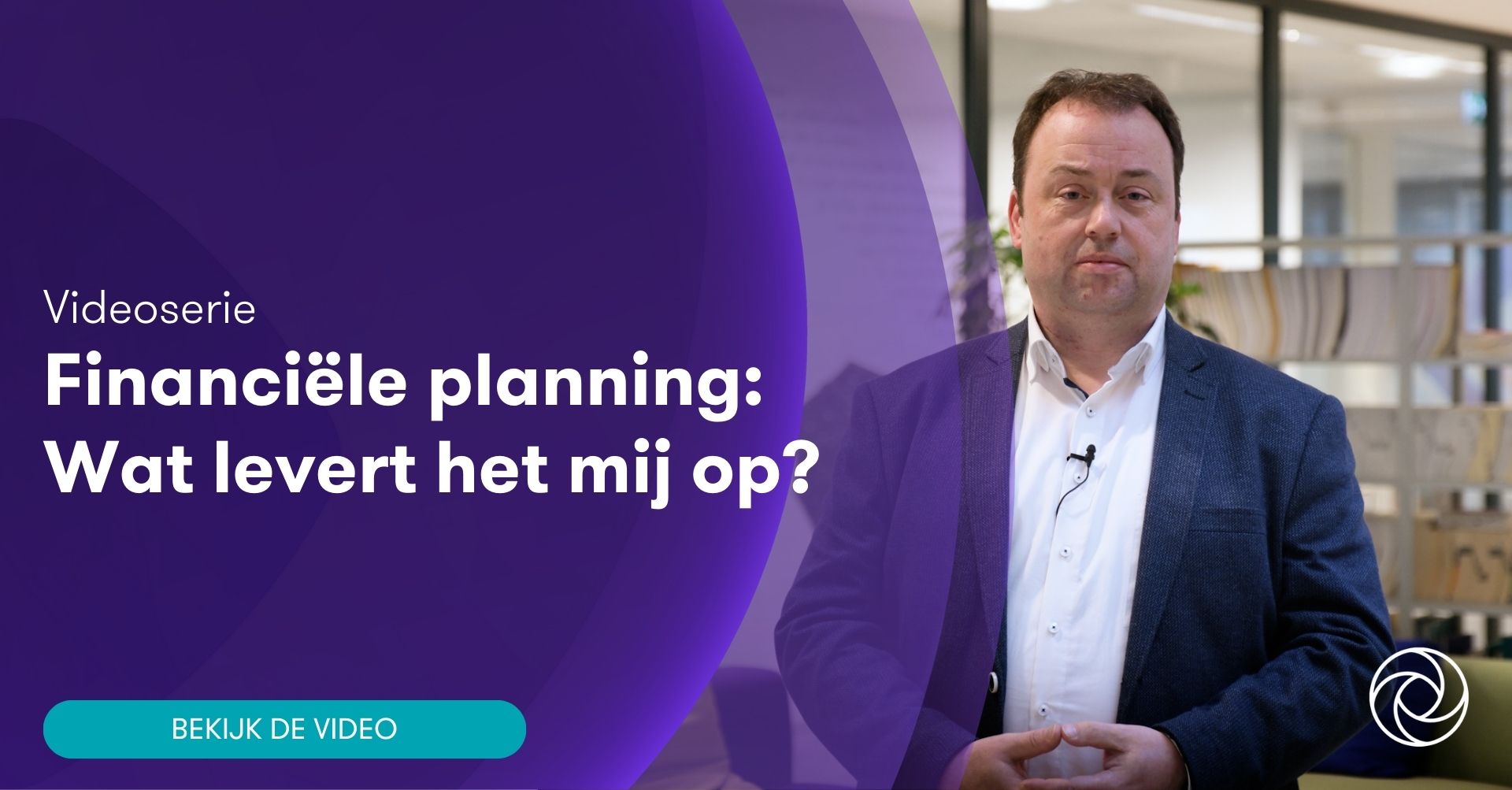 Financiële planning: Wat is het en wat levert het u op? | Grant Thornton