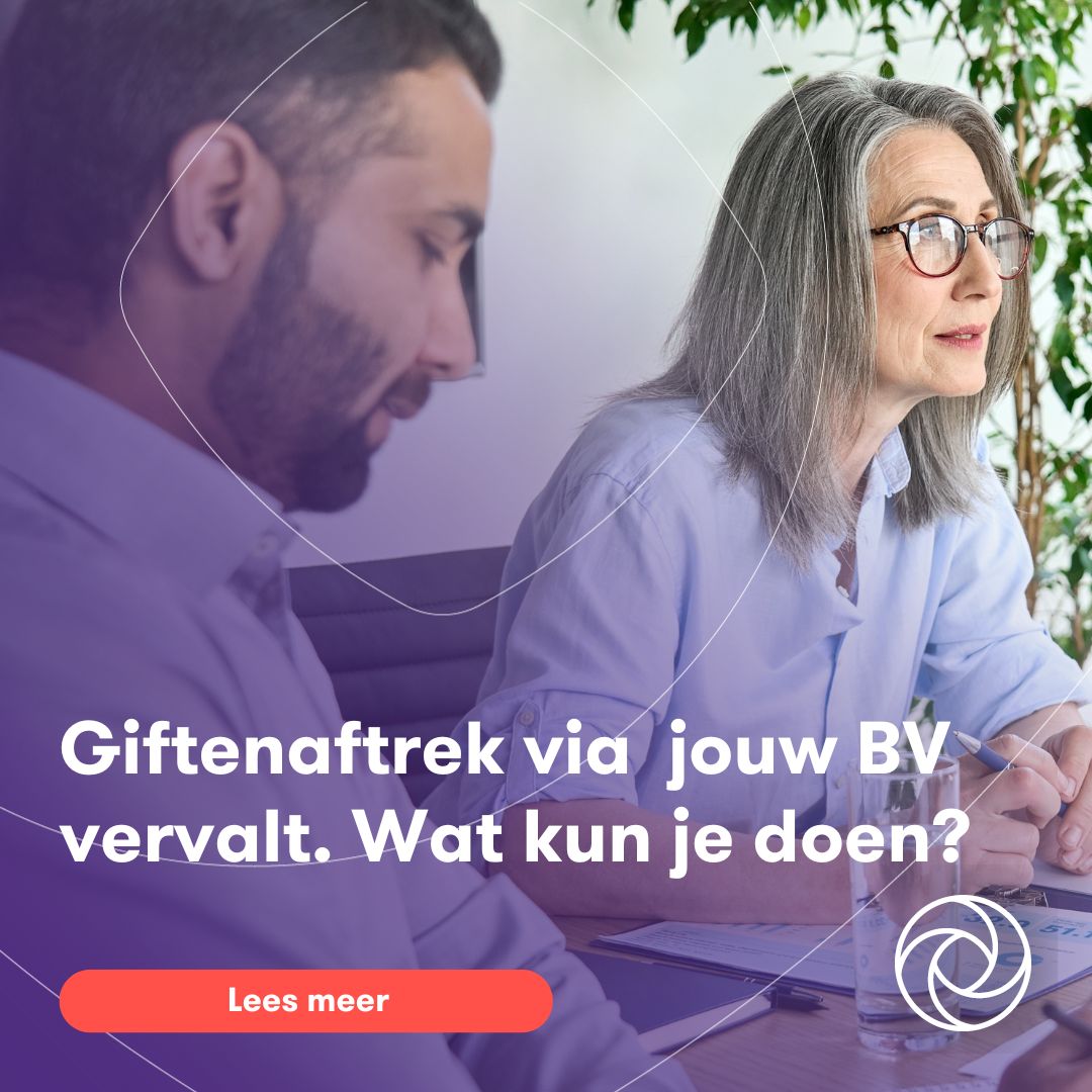 Giftenaftrek via BV vervalt. Wat kun je doen? | Grant Thornton