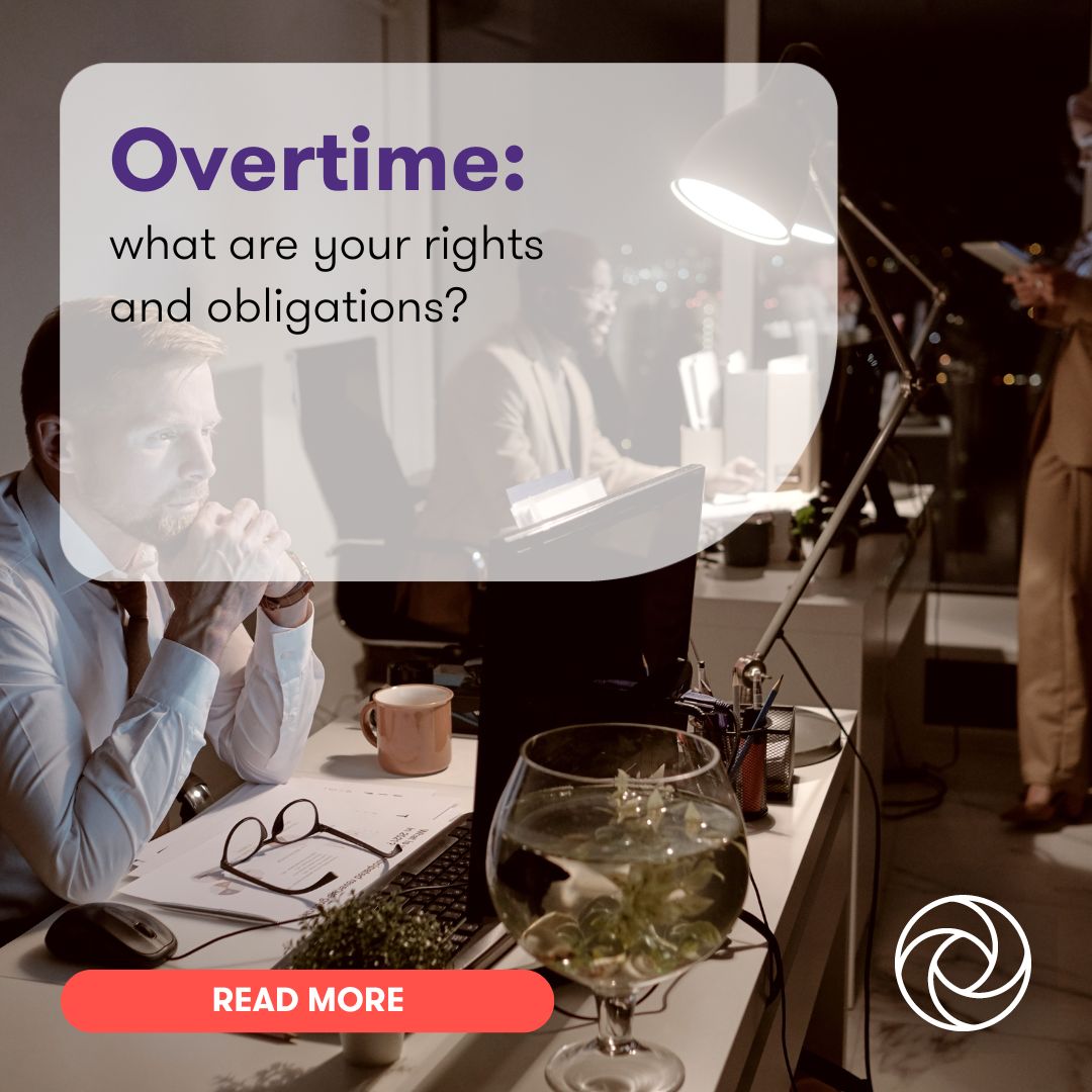 Overtime: what are your rights and obligations? | Grant Thornton