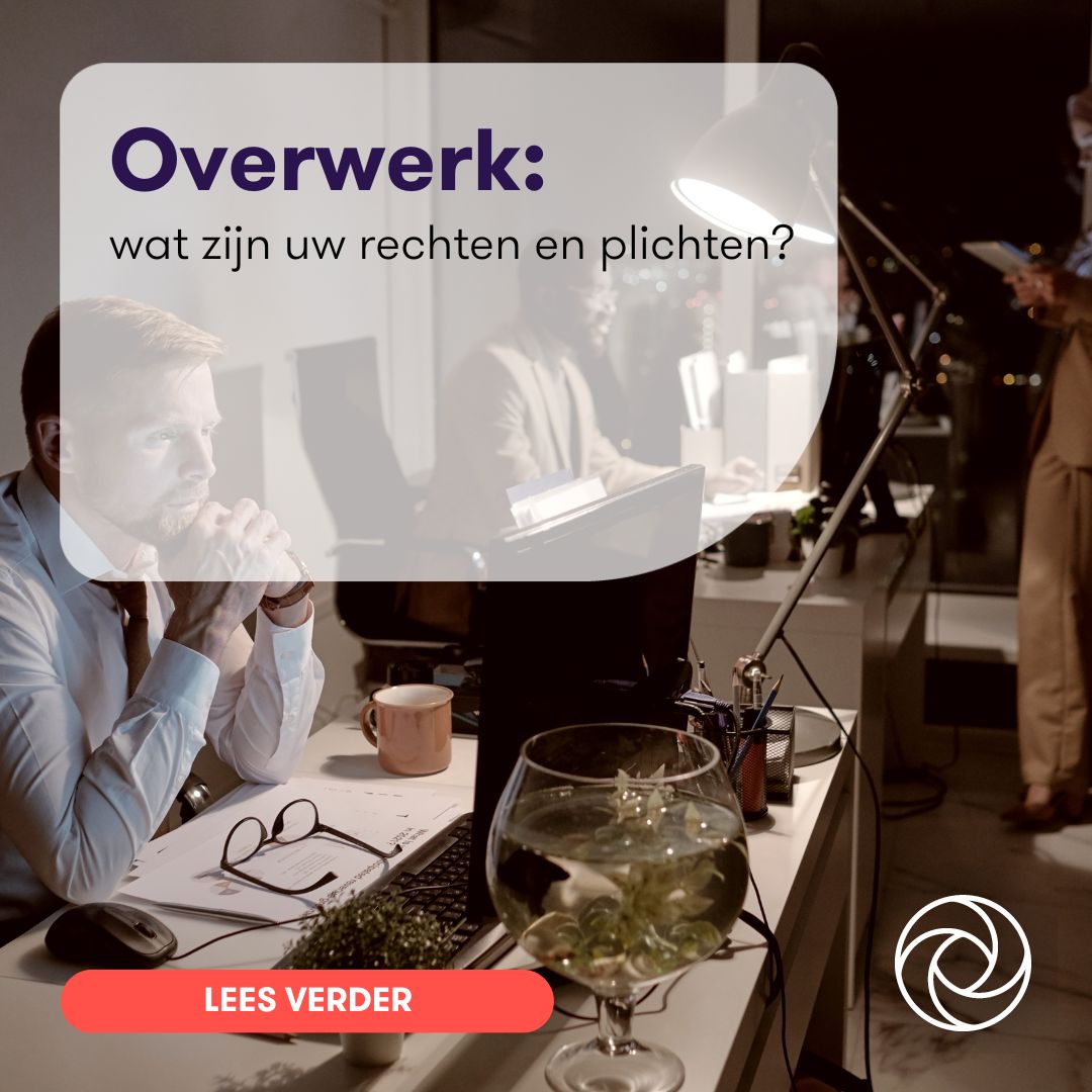 Overwerk: wat zijn uw rechten en plichten? | Grant Thornton