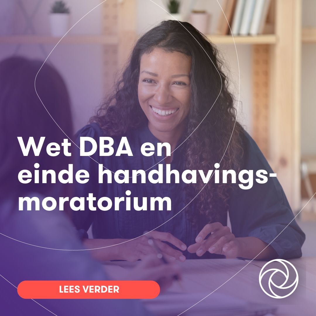 Wet DBA en opheffing van het handhavingsmoratorium in 2025 | Grant Thornton