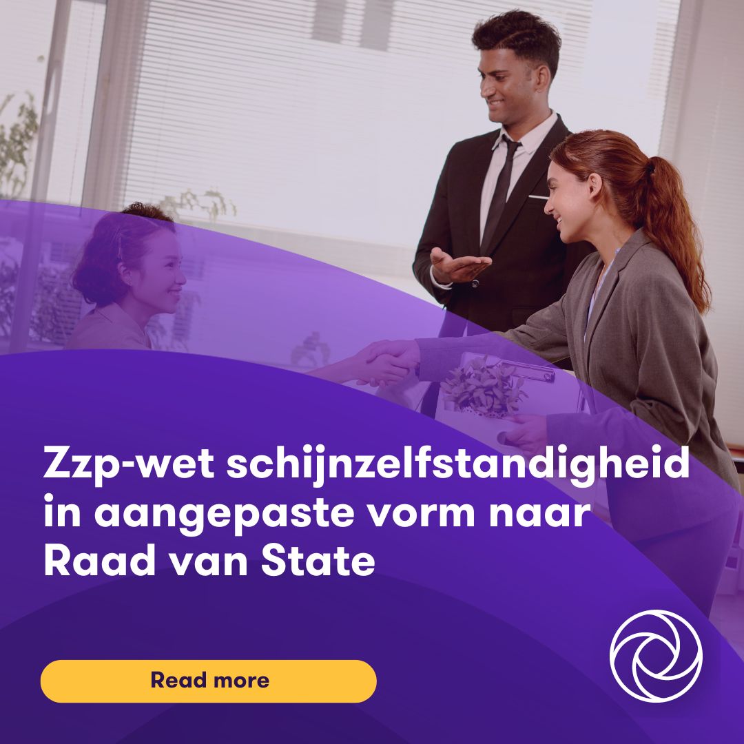 Zzp-wet schijnzelfstandigheid in aangepaste vorm naar Raad van State ...