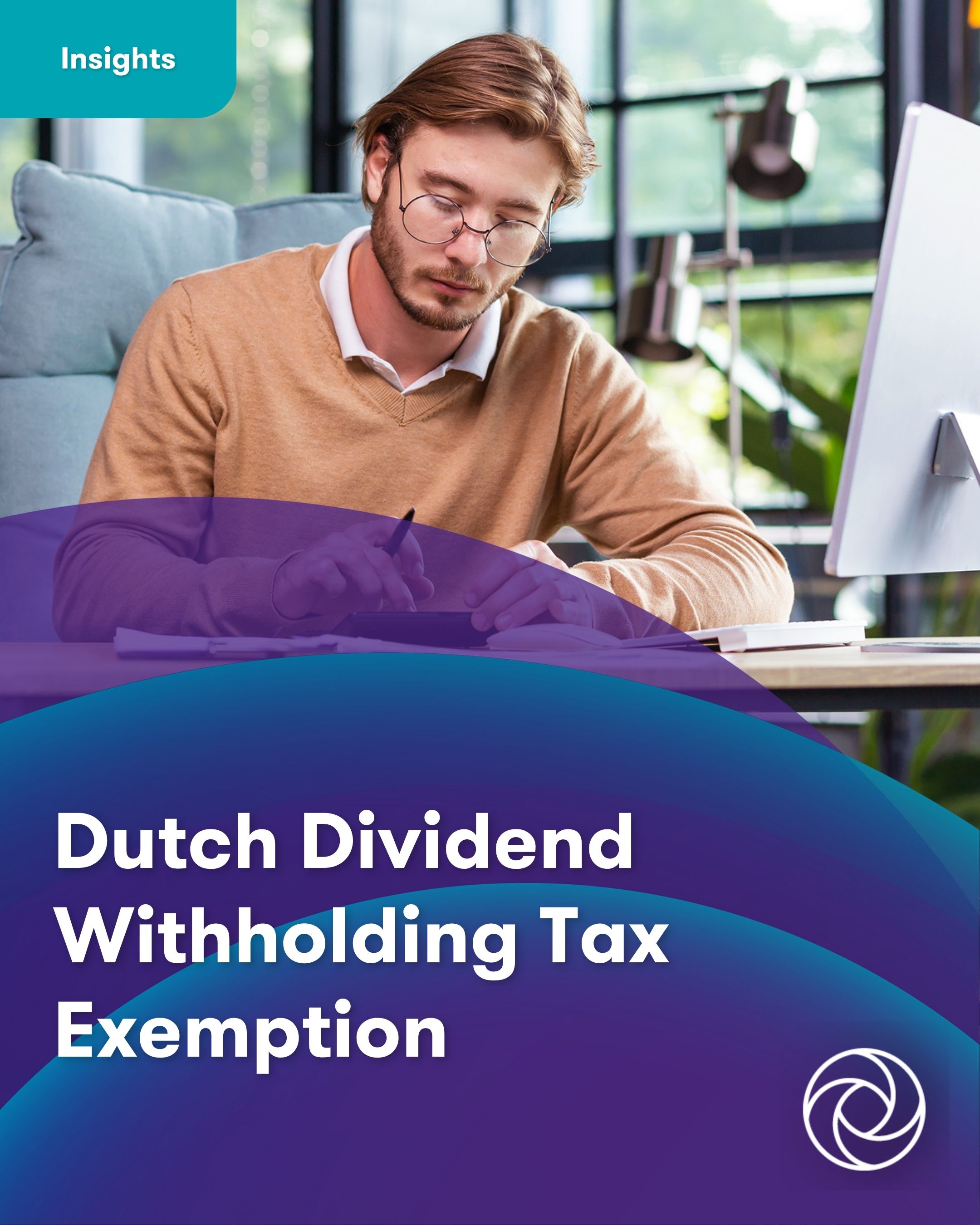 Dutch Dividend Withholding Tax Exemption | Grant Thornton