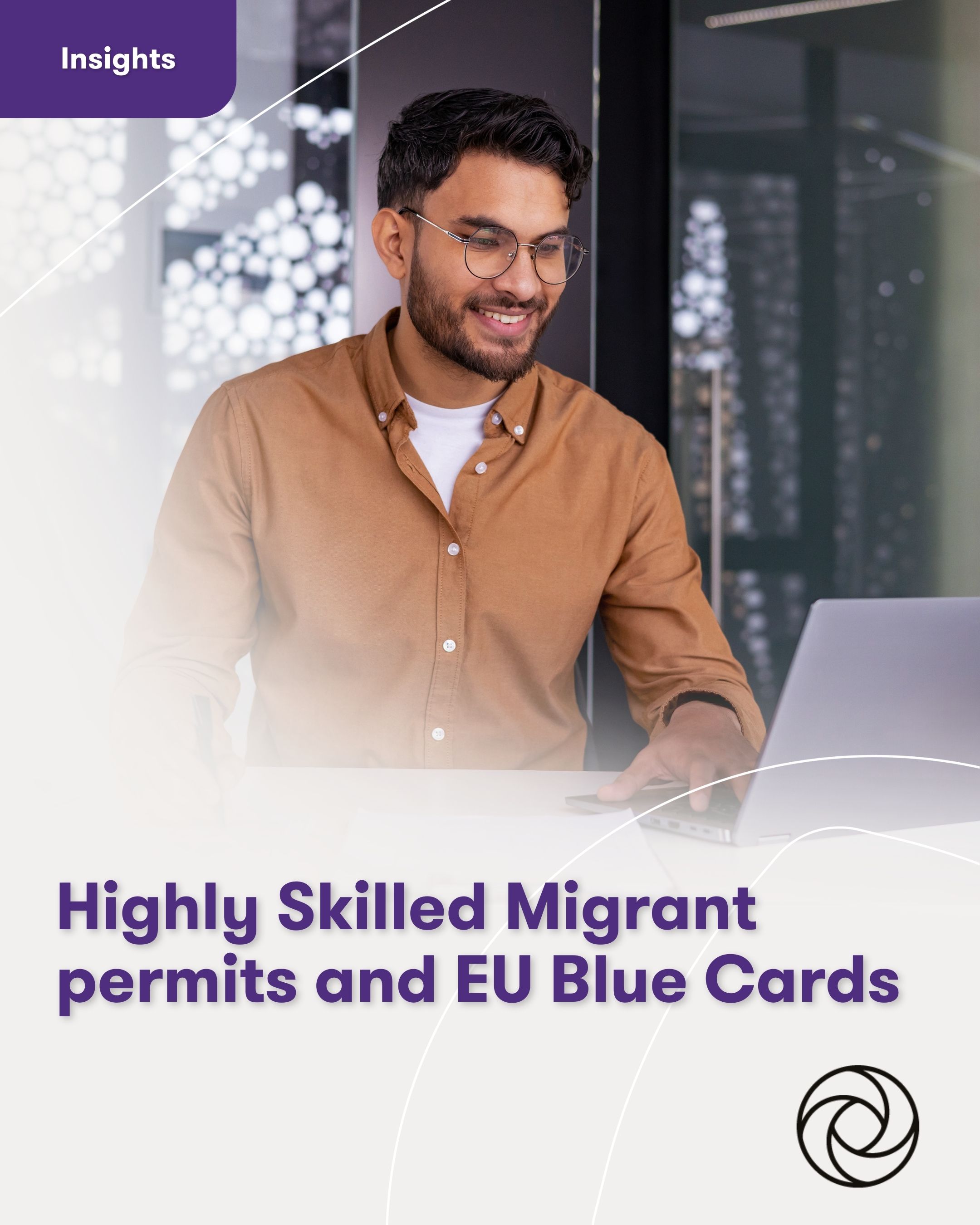 Highly Skilled Migrant permits and EU Blue Cards | Grant Thornton