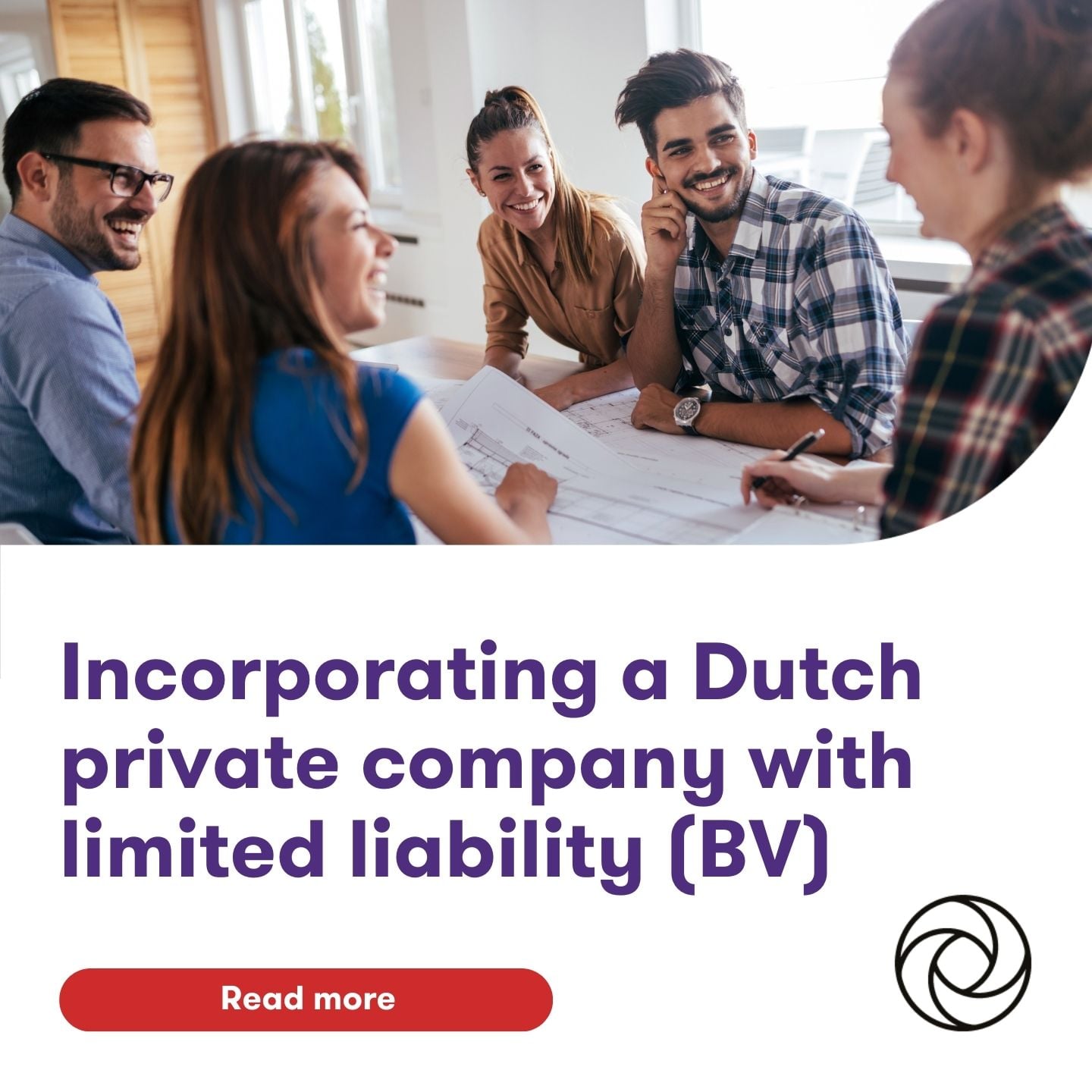 Incorporating a Dutch private company with limited liability (BV ...