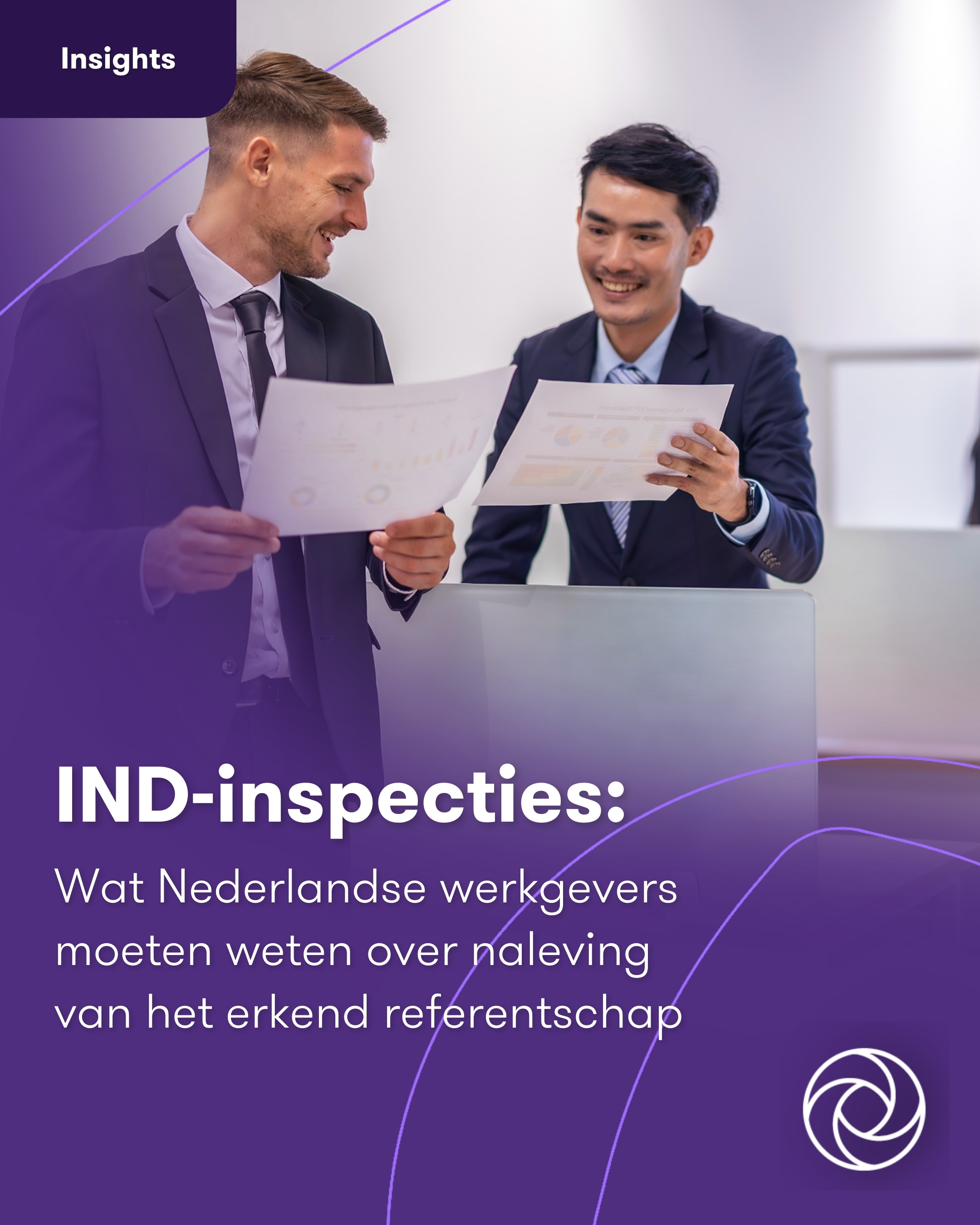 IND-inspecties: Wat Nederlandse werkgevers moeten weten over naleving ...