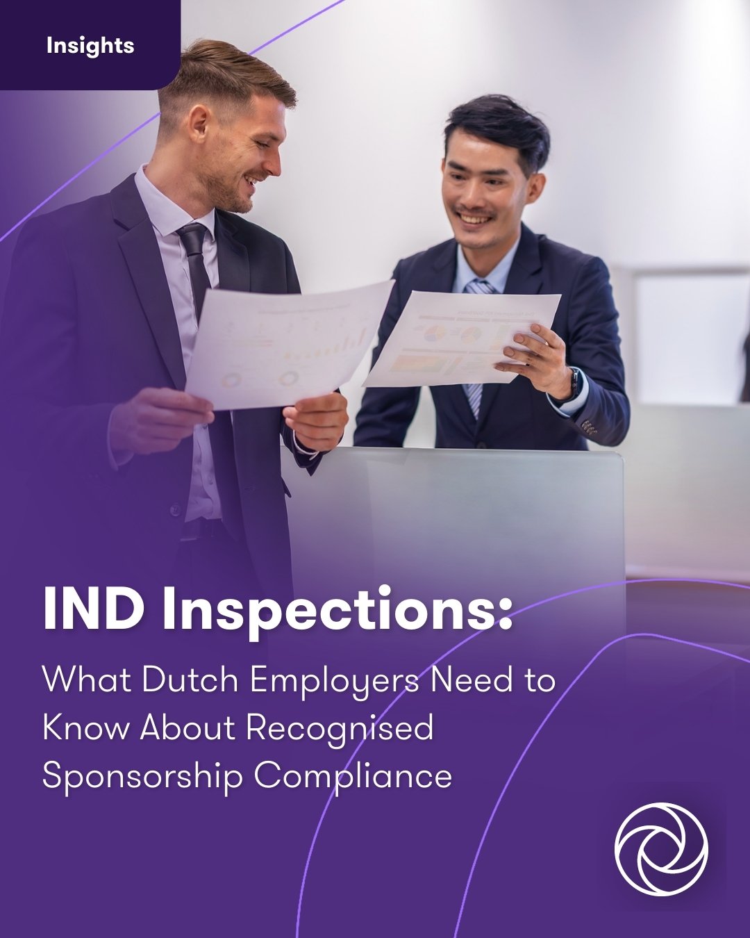 IND Inspections: What Dutch Employers Need to Know About Recognised ...